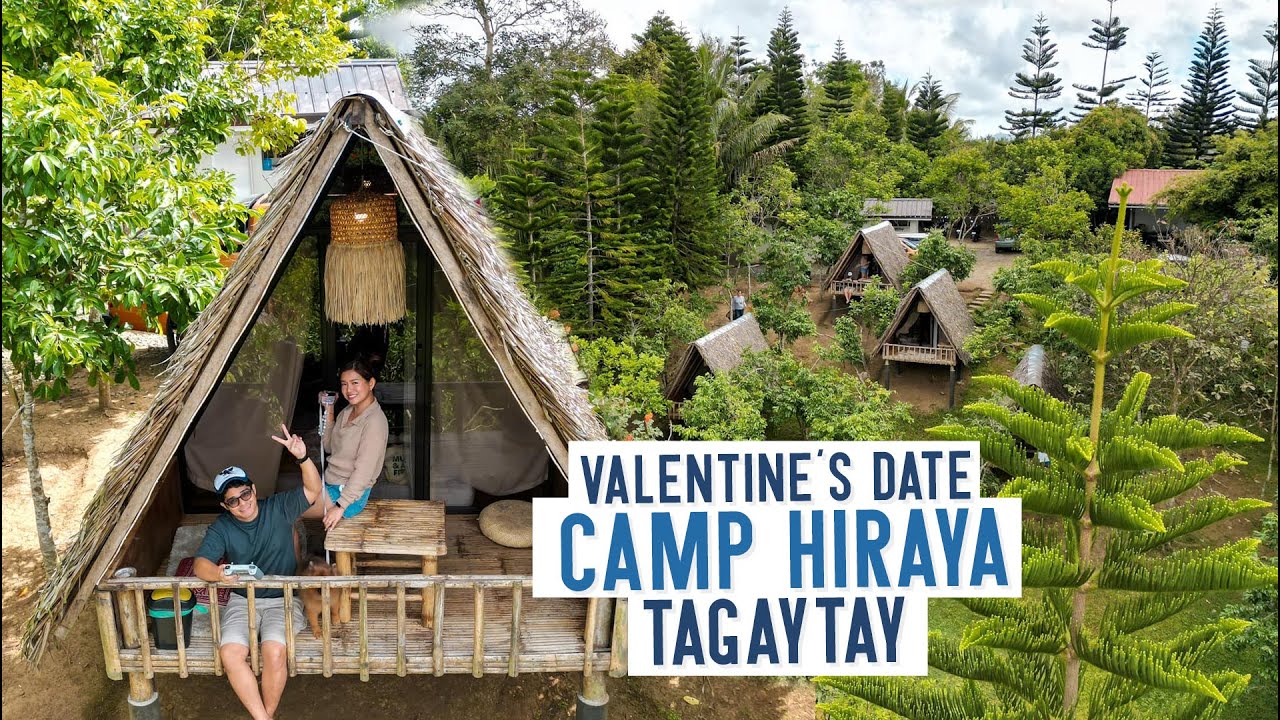 Camp Hiraya - Tagaytay (V-day) - YouTube