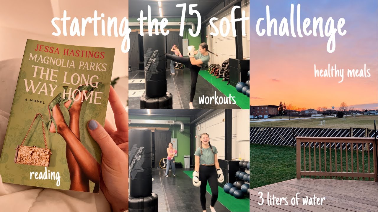 STARTING THE 75 SOFT CHALLENGE | week of workouts and meals - YouTube