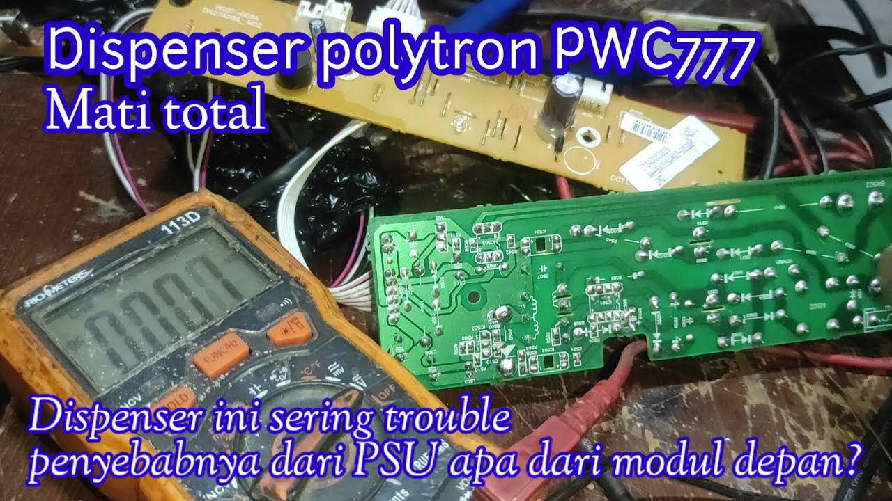 psu dispenser galon bawah polytron mengalami mati total - YouTube