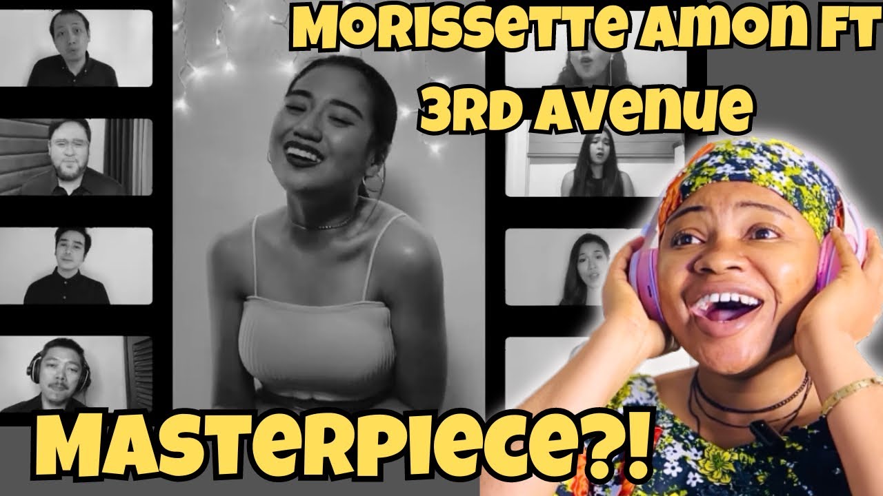 First Time Reaction to RISE UP BY MORISSETTE AMON ft 3rd Avenue (A CAPELLA cover ...