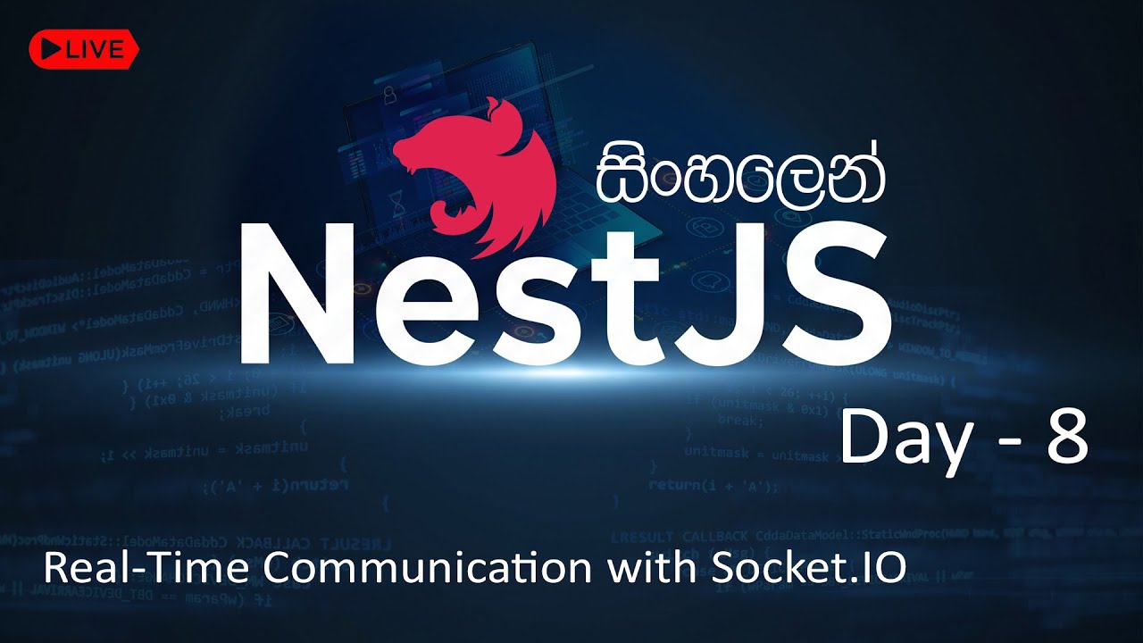 🔥NestJs | Day 08 | Sinhala | Live Tutorial Series | Socket.IO, ReactJs | AUK Learning Center ...