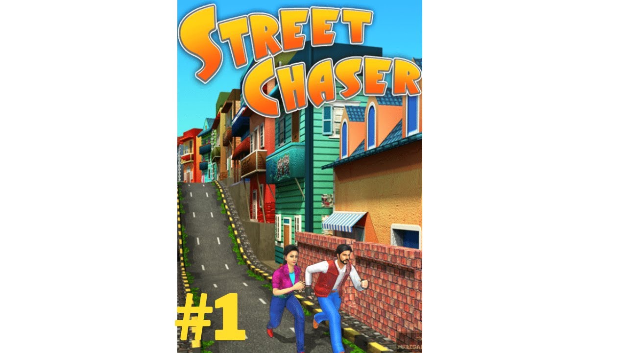 Street Chaser| Android [HD] Gameplay part 1 - YouTube