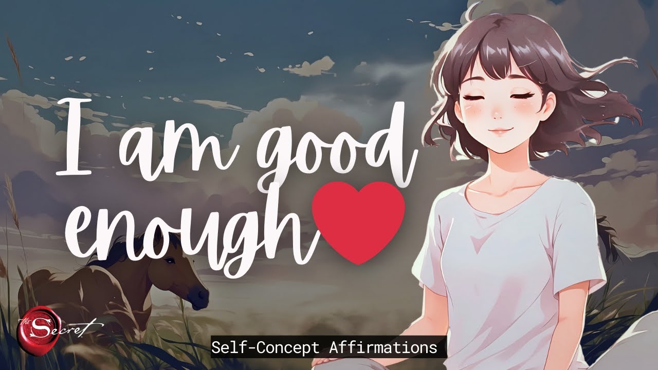 I AM GOOD ENOUGH ️SELF LOVE AFFIRMATIONS TO GET RID ALL YOUR SELF ...