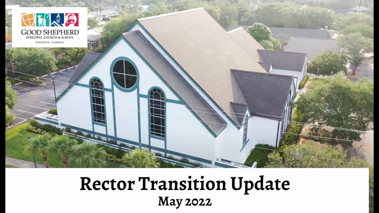 Rector Transition Update - YouTube