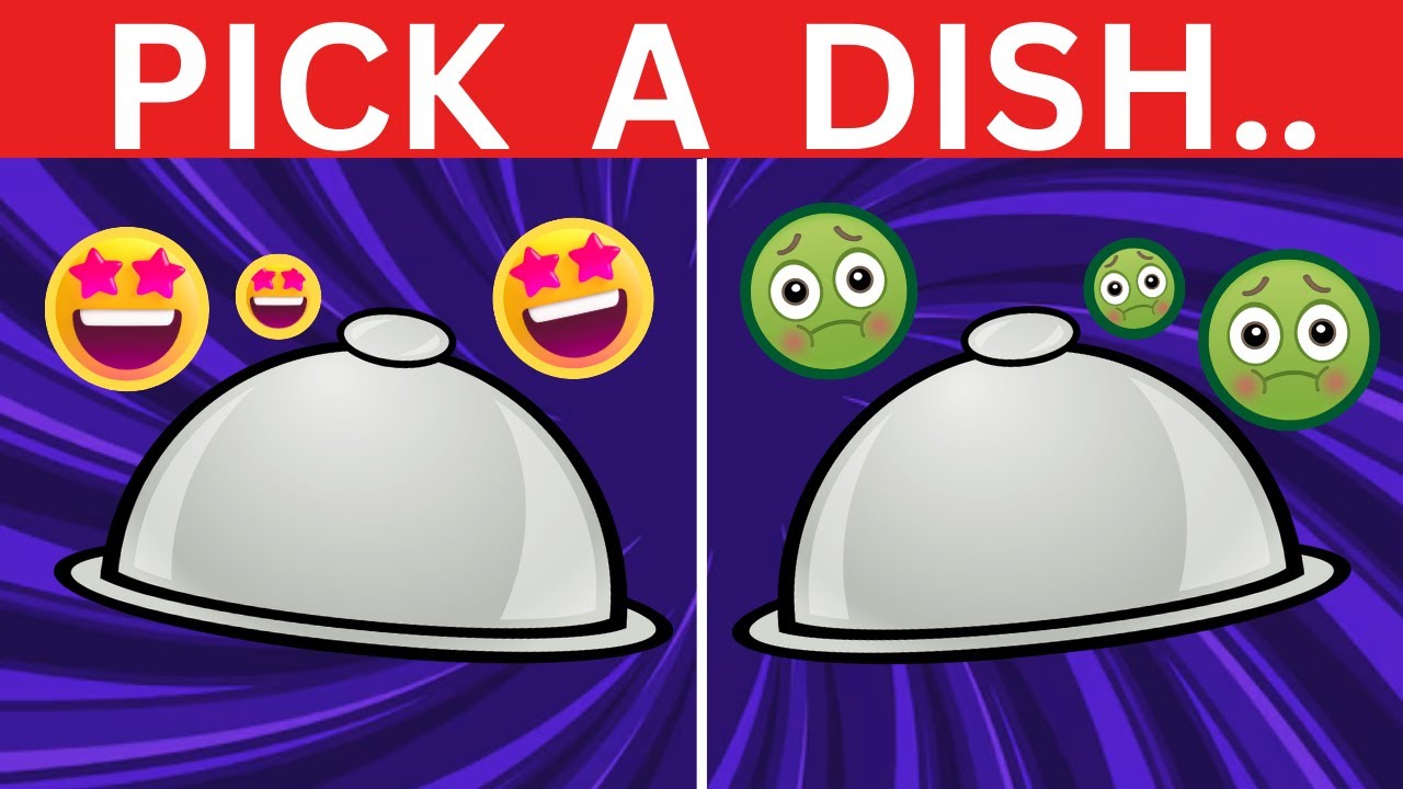 Pick a Dish! GOOD😋 vs BAD🤮 Food Edition Part 2 | Choose one Dish | Quiz ...