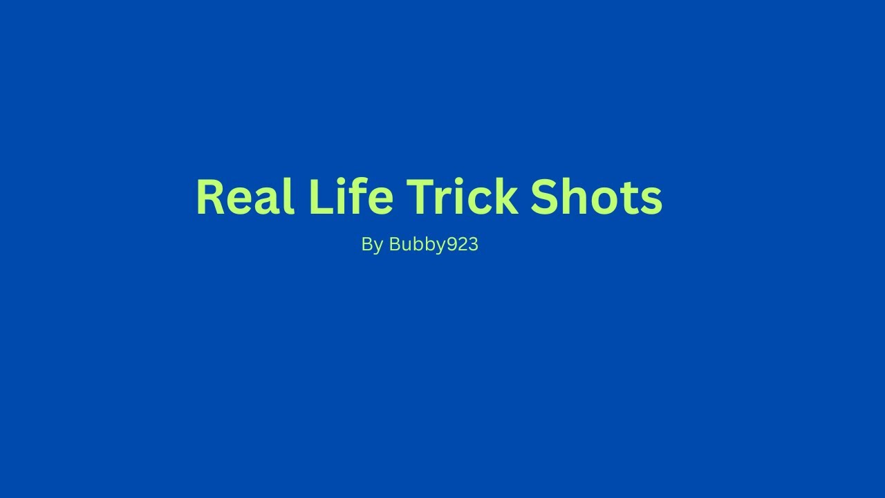 Real Life Trick Shots - YouTube