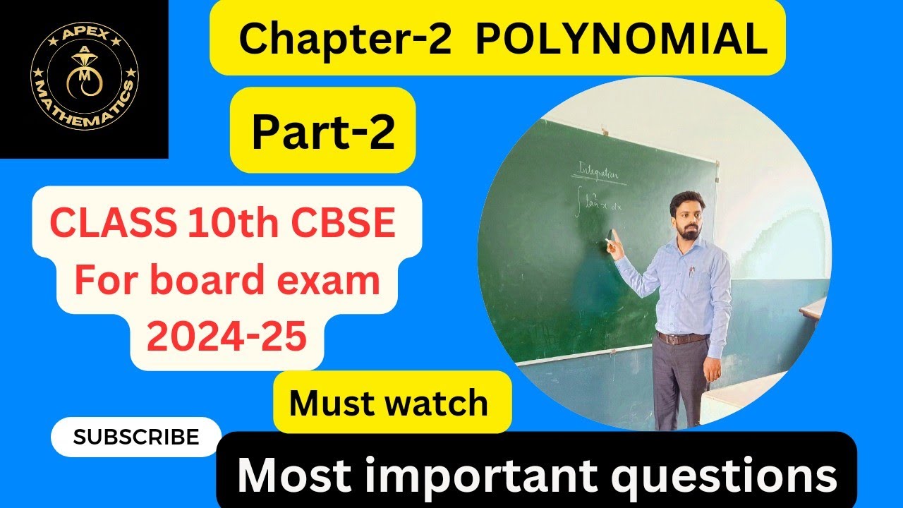 class 10 | chapter-2 Polynomial | must watch before exam | most ...