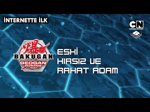 Bakugan: Geogan Rising | 5.Bölüm | Eski Hırsız ve Rahat Adam