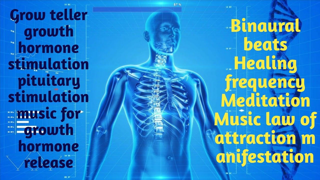Height Growth Binaural Beats | Release Growth Hormones | Grow Taller ...