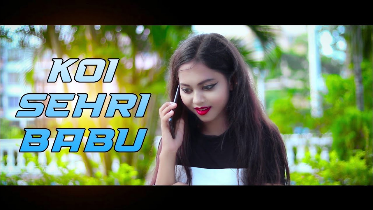 Koi Sehri Babu | Romantic Love Story Music Video | Jahangir & Solanki ...