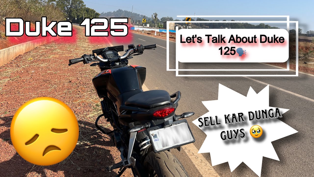 Let’s Talk About Duke 125 🗣️ || I Am Done With My Duke || Support Guys ...