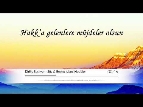 Diriliş Başlıyor - Türkçe Neşid