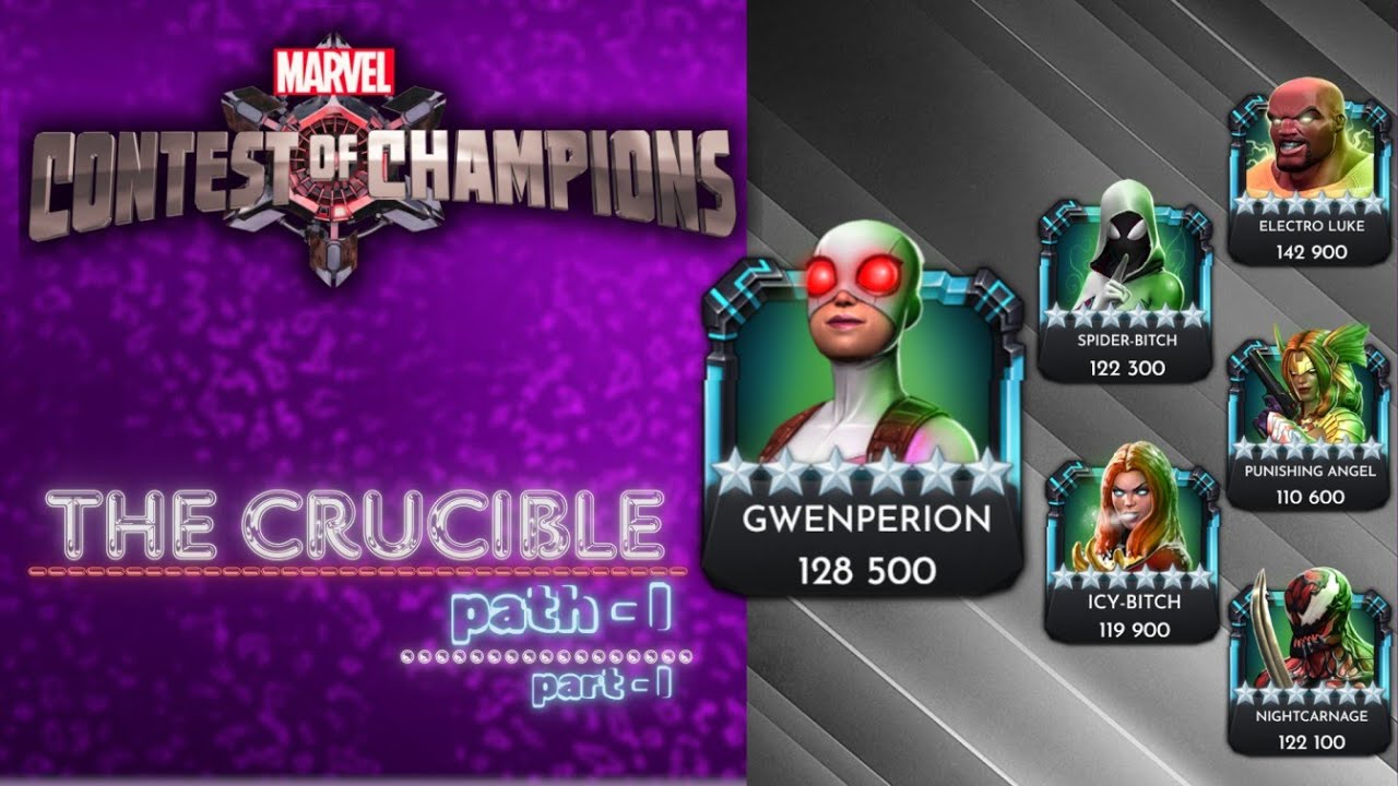The Crucible mcoc | path -1 part 1| Gwenperion and the annoying 5 ...