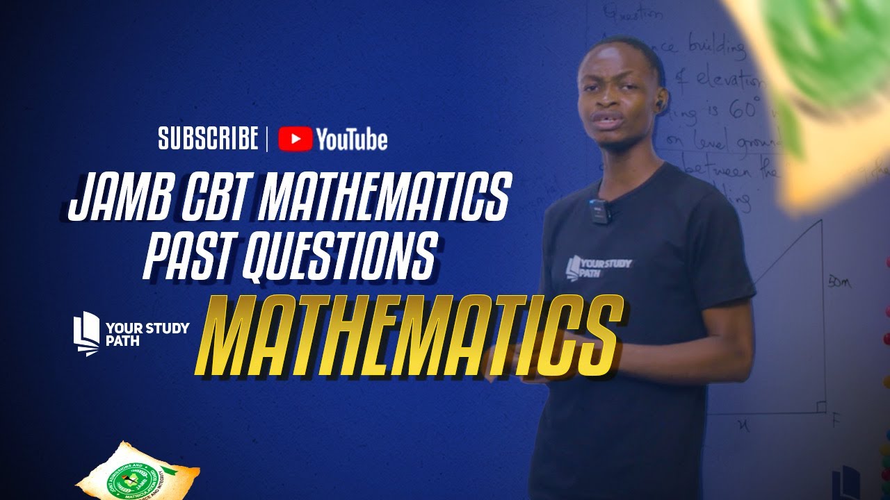 2025 JAMB AND WAEC MATHEMATICS - PAST QUESTIONS REVIEW - YouTube