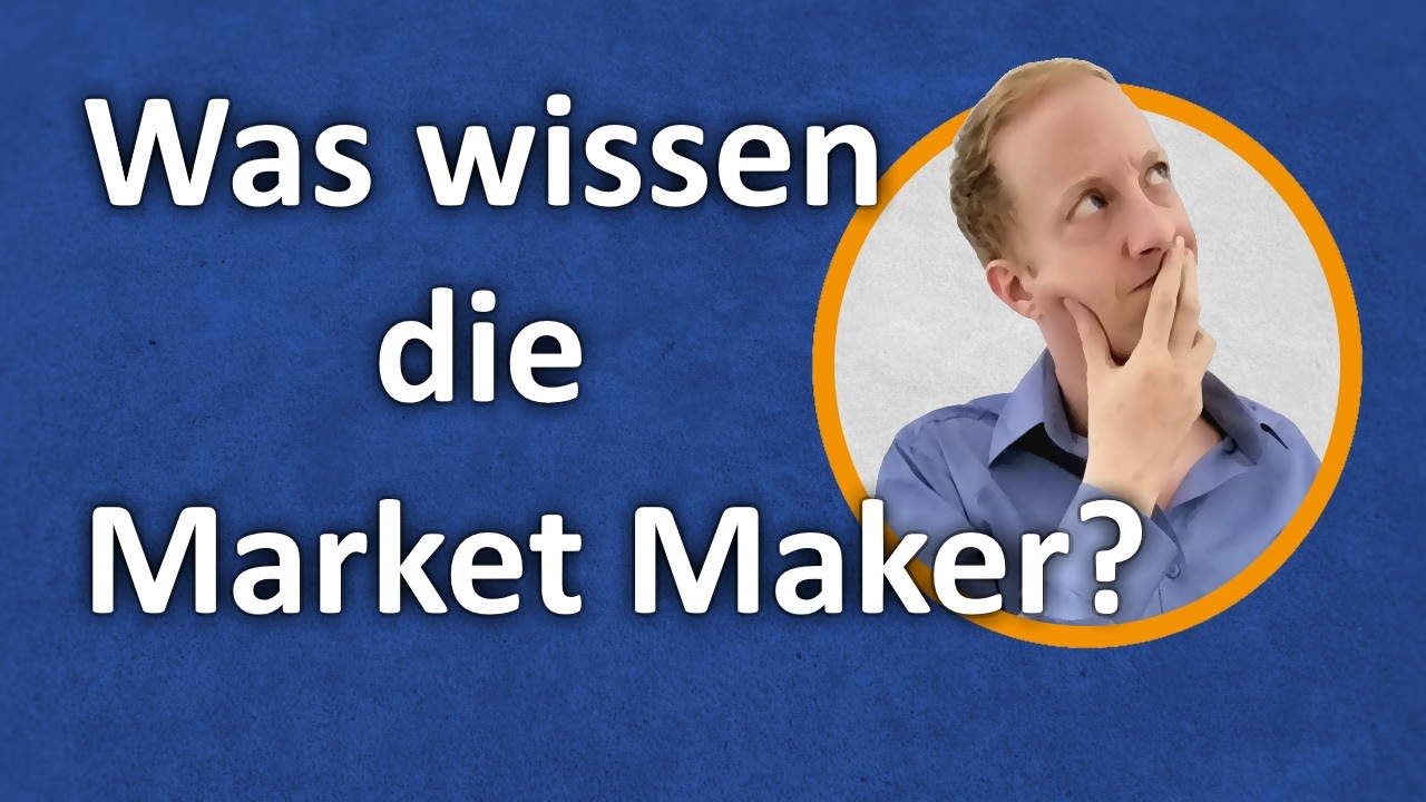 Market Maker Move – Absicherungen der Options-Profis | Einfluß auf den ...