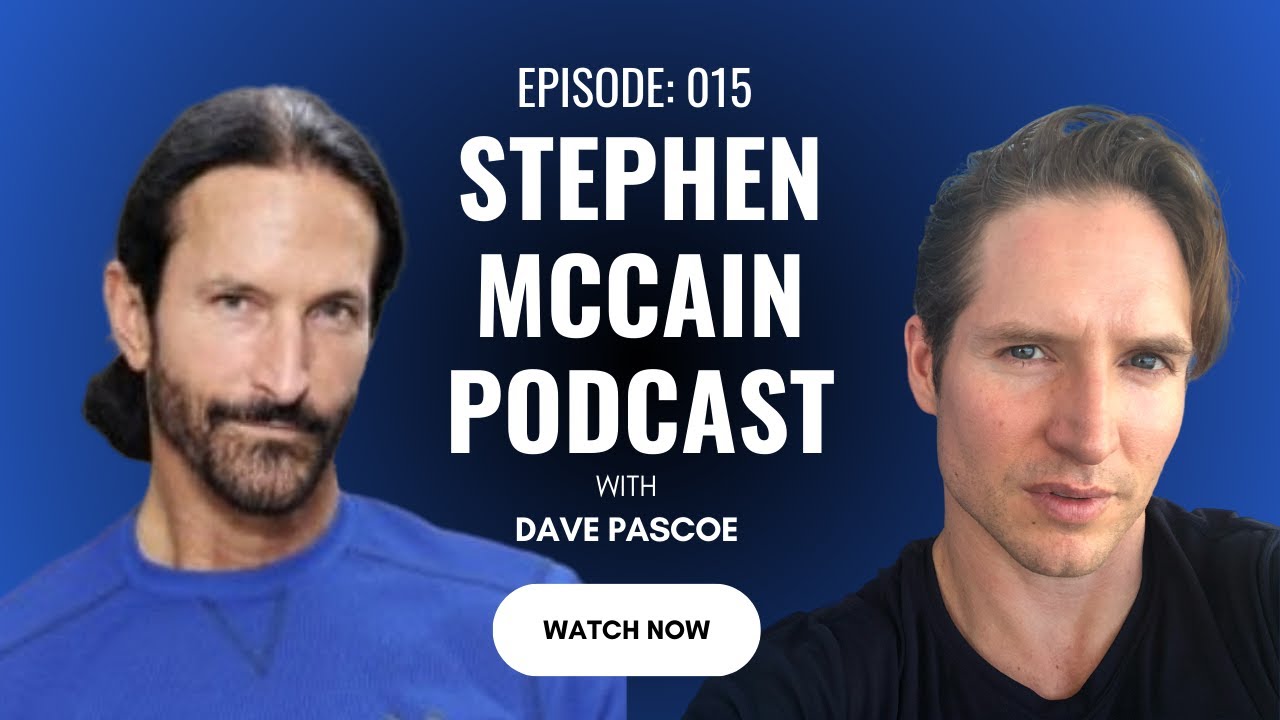 Achieving Optimal Longevity: Insights from Dave Pascoe | Stephen McCain Podcast EP. 015 - YouTube
