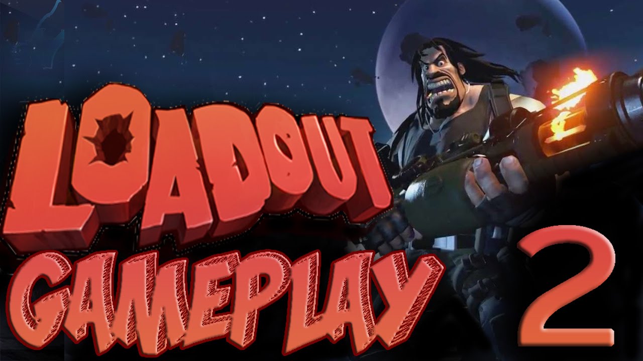 LOADOUT - Gameplay/Music Video - YouTube