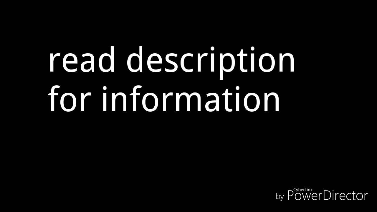 Information(please read description) - YouTube