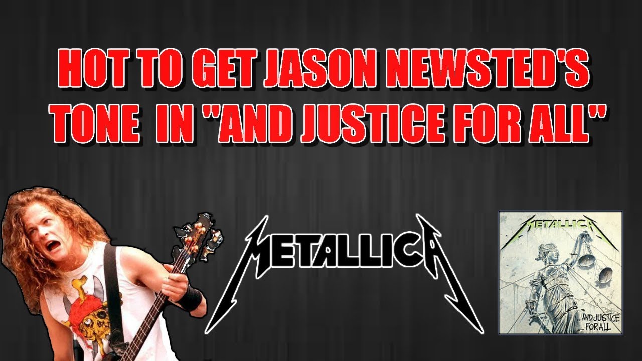 How to get Jason Newsted's amazing bass tone in "And Justice for All ...