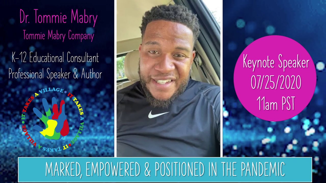 Welcome from Dr. Tommie Mabry to Marked, Empowered and Positioned in ...