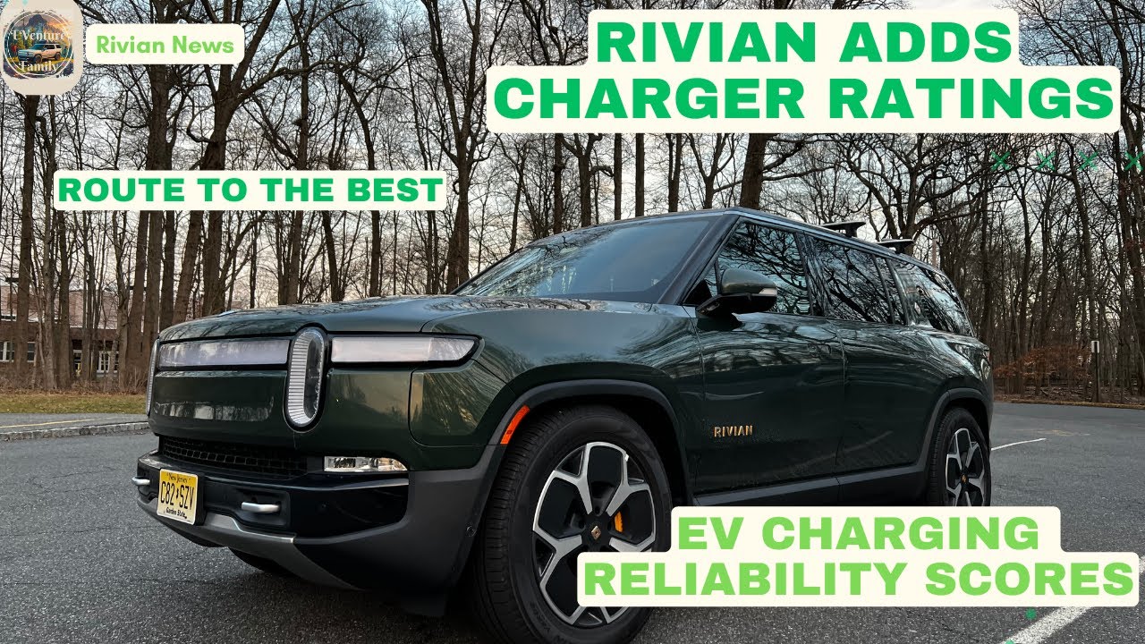 Rivian creates charger report cards and ratings from driver data in ...