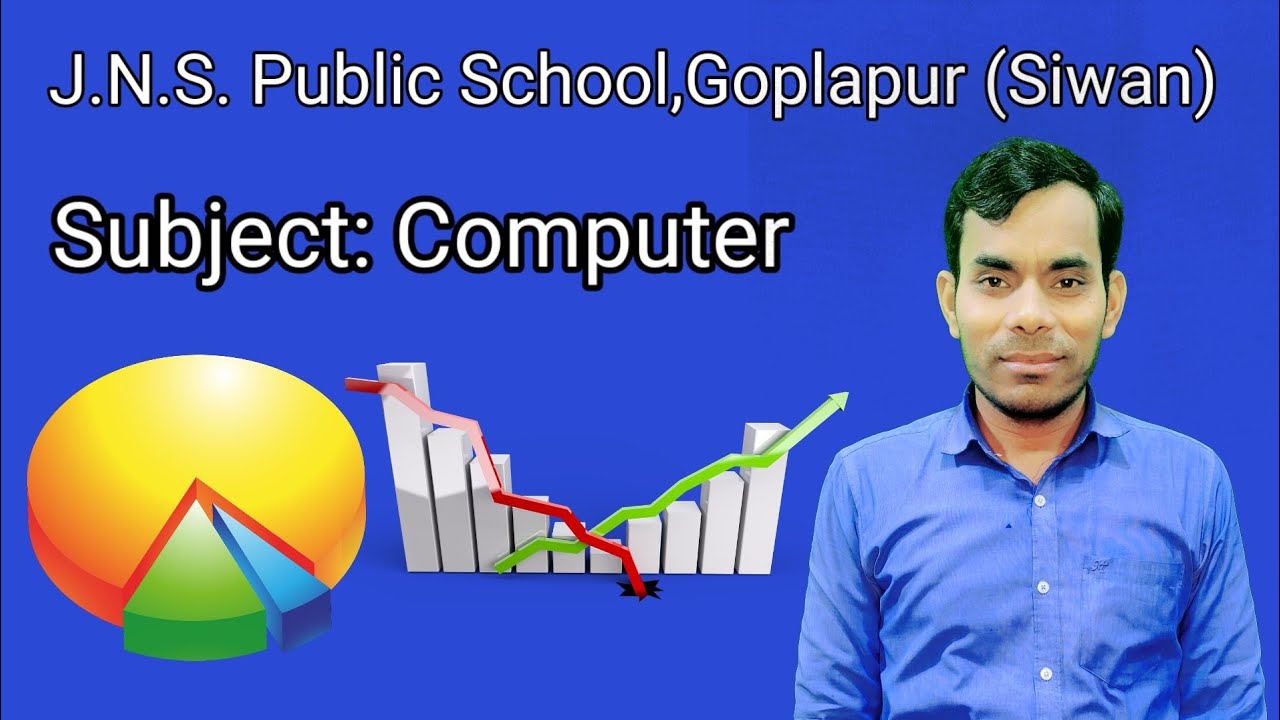 JNS Public School, Class -7th ,Subject-Computer ,Topic: Data Entry and Graph - YouTube