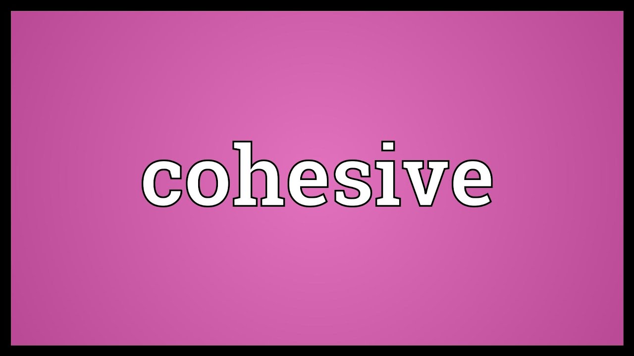 Cohesive Meaning YouTube