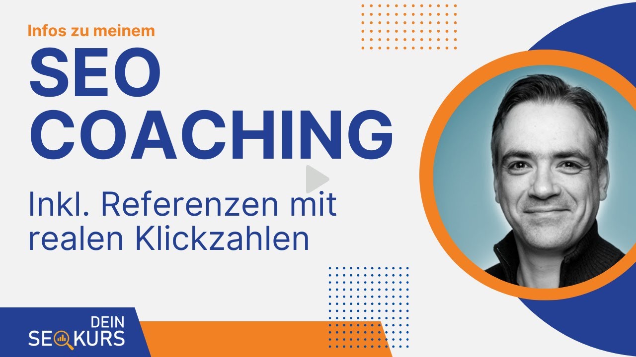 Mehr Traffic durch mein SEO Coaching - Mit echter Fallstudie! - YouTube
