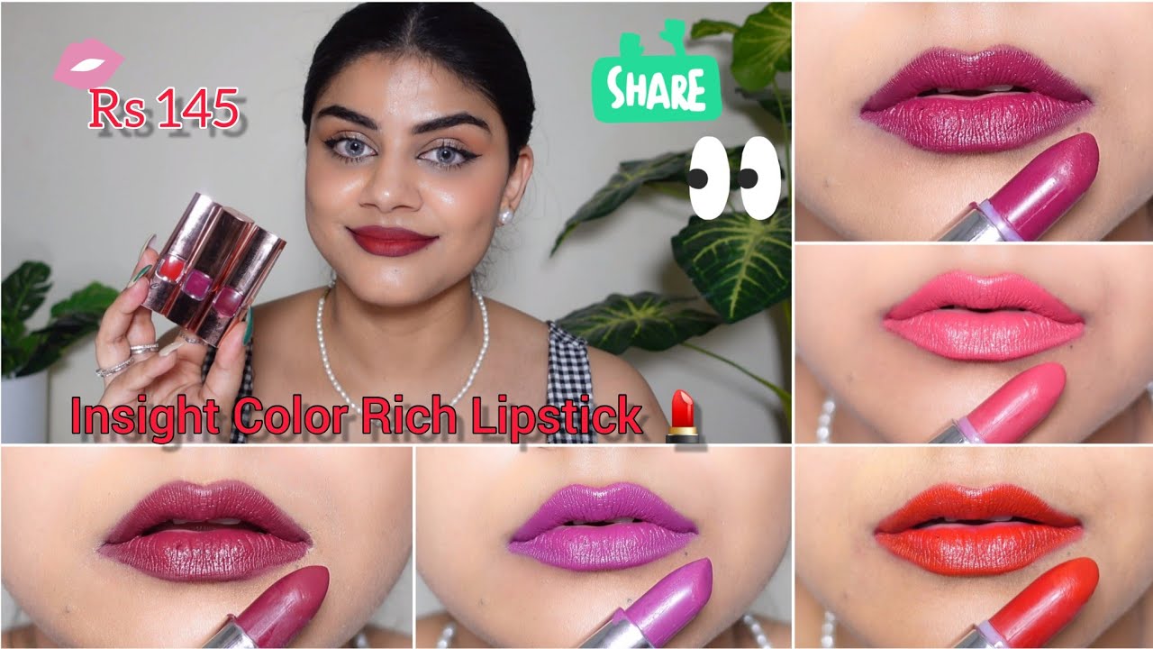 Insight Cosmetics Color Rich Lipstick Swatches & Review | 😨 Lipstick ...