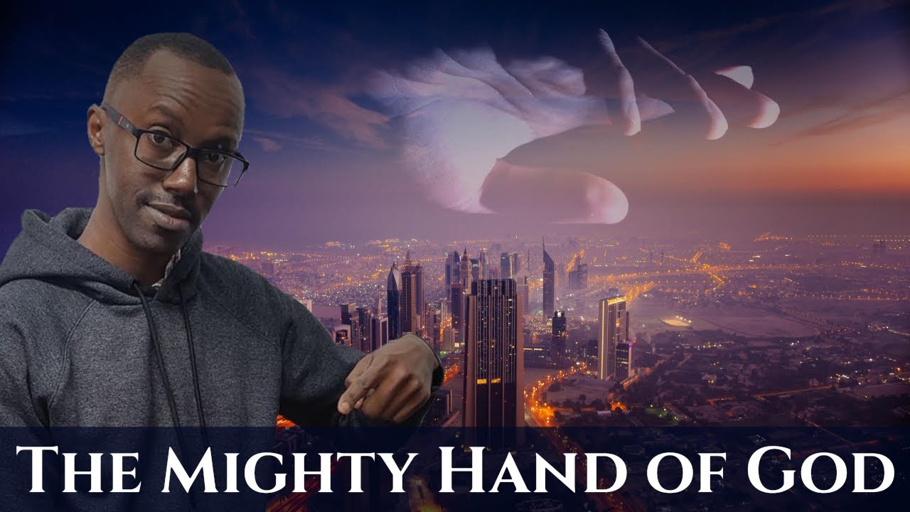 Mighty Hand Of God