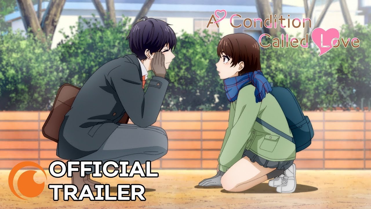 A Condition Called Love ｜ OFFICIAL TRAILER Crunchyroll 2024 - YouTube