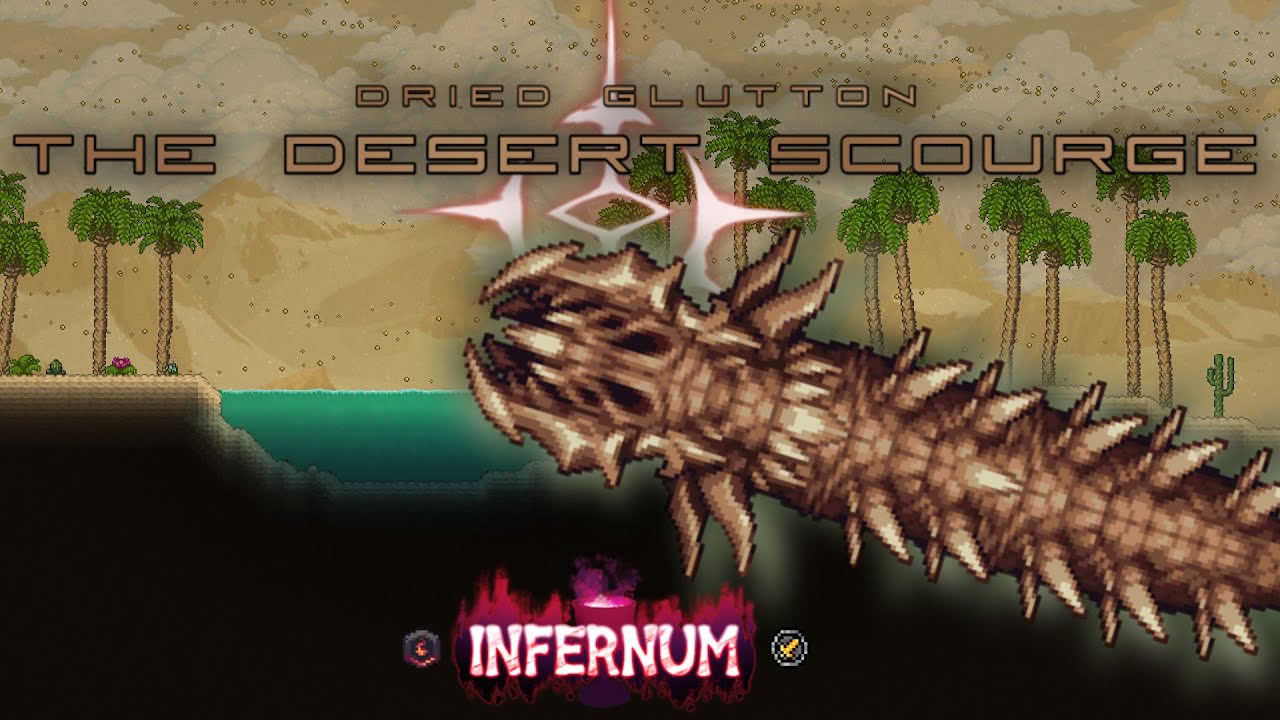 Dried Glutton, The Desert Scourge - Melee | Terraria Calamity Infernum ...