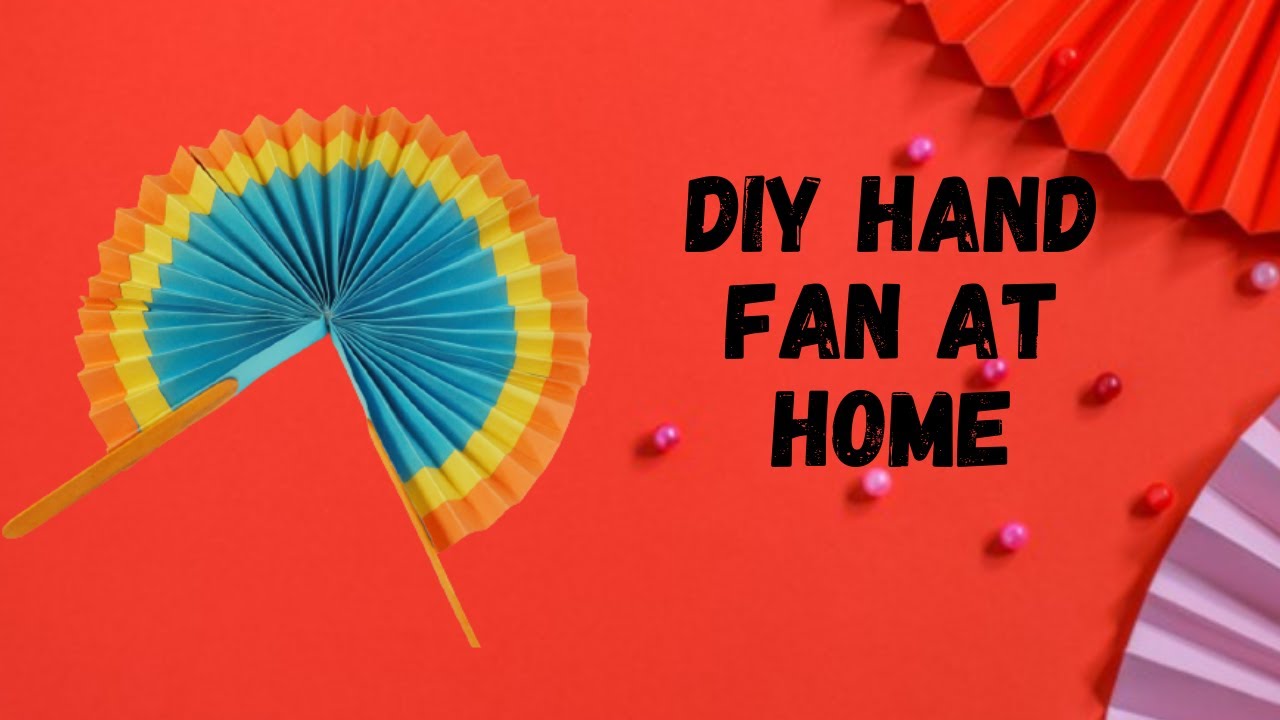 DIY Paper Hand Fan at home - YouTube