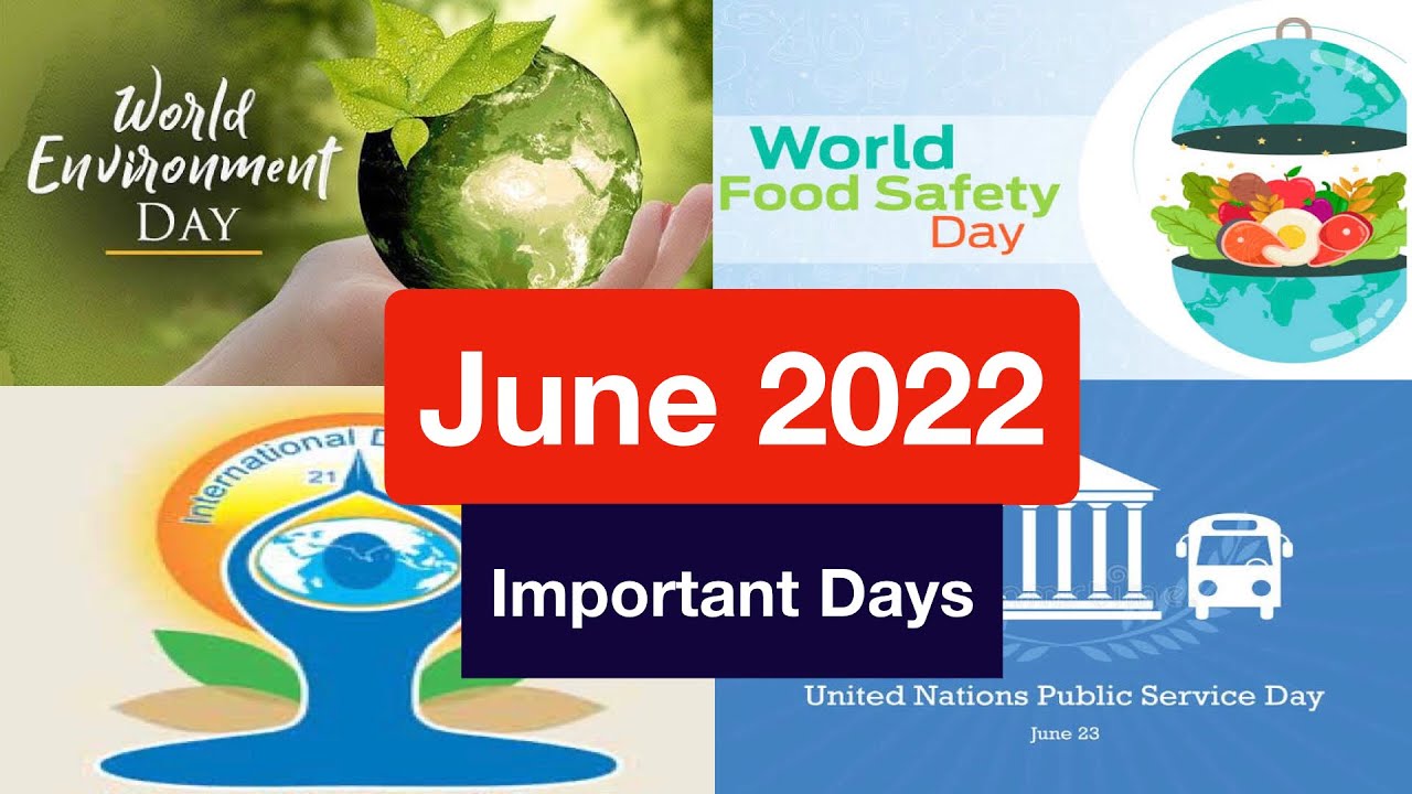 June 2022 Important Days | All important days june 2022 - YouTube