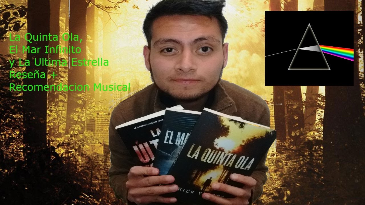 La Quinta Ola, El Mar Infinito y La Ultima Estrella- Rick Yancey/Un ...