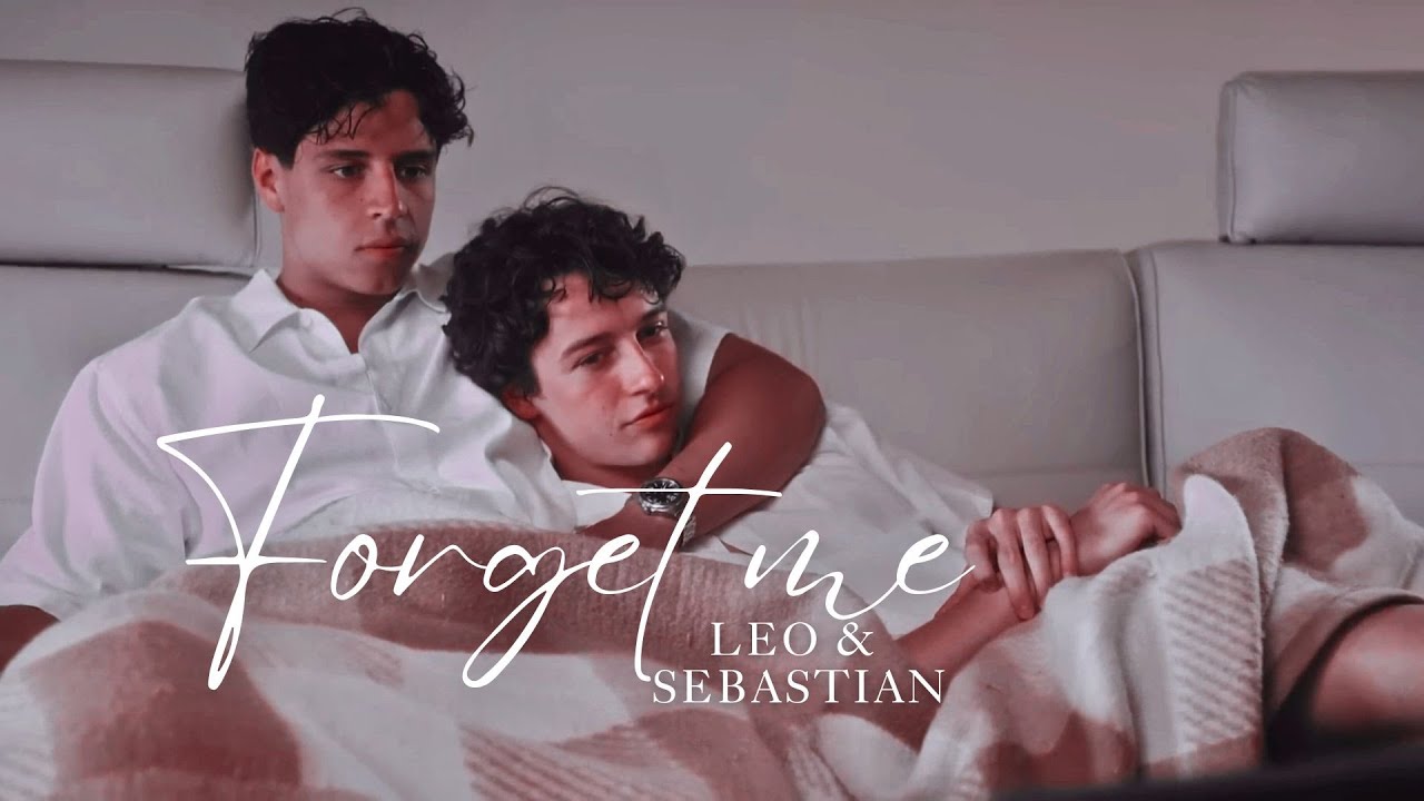 Leo & Sebastian • Forget me #gayedit - YouTube