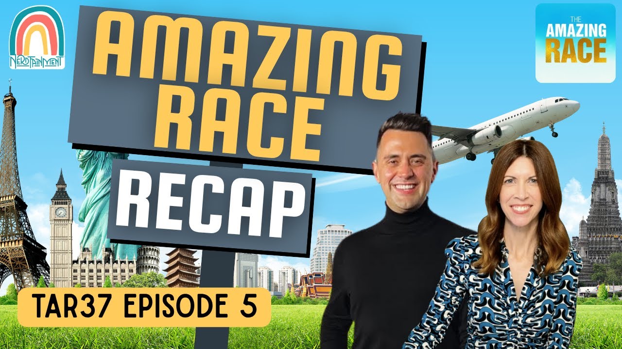 THE AMAZING RACE SEASON 37 Ep 5 RECAP & REACTION w/ JAMES WALLINGTON ...