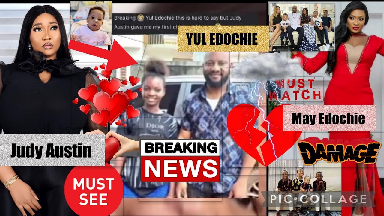 BREAKING| JUDY AUSTIN'S FIRST DAUGHTER IS ALSO FOR YUL EDOCHIE !! 😱 ...