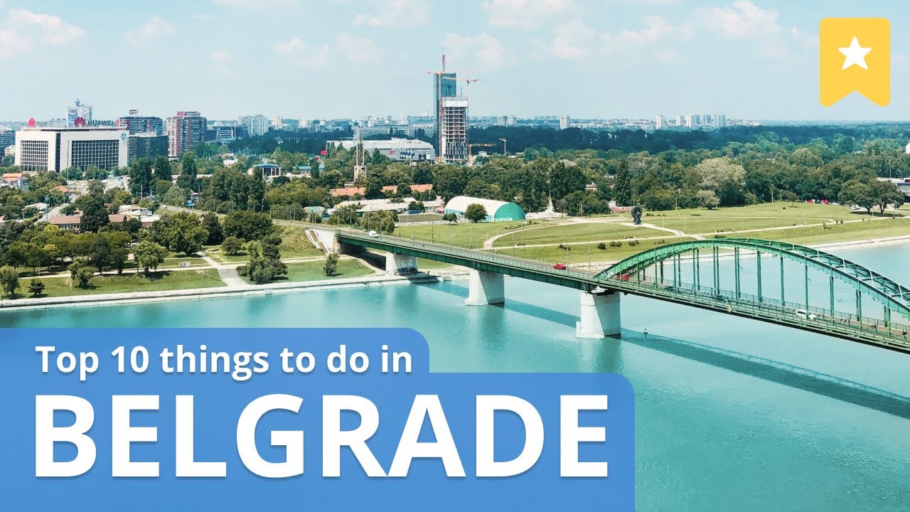 Top 10 Things To Do in Belgrade - YouTube