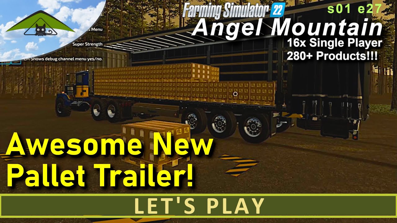 Awesome new pallet trailer! 🚜 Let's Play FS22 Angel Mountain Map s01 ...