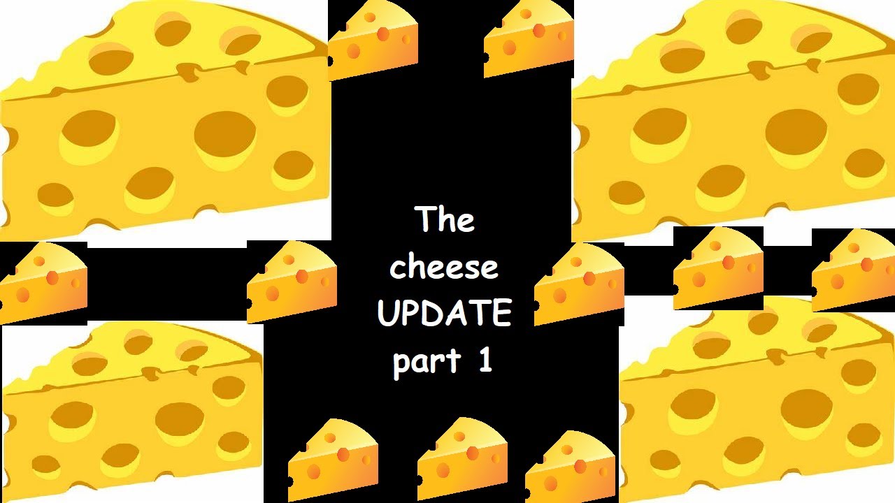 the cheese UPDATE part 1 - YouTube