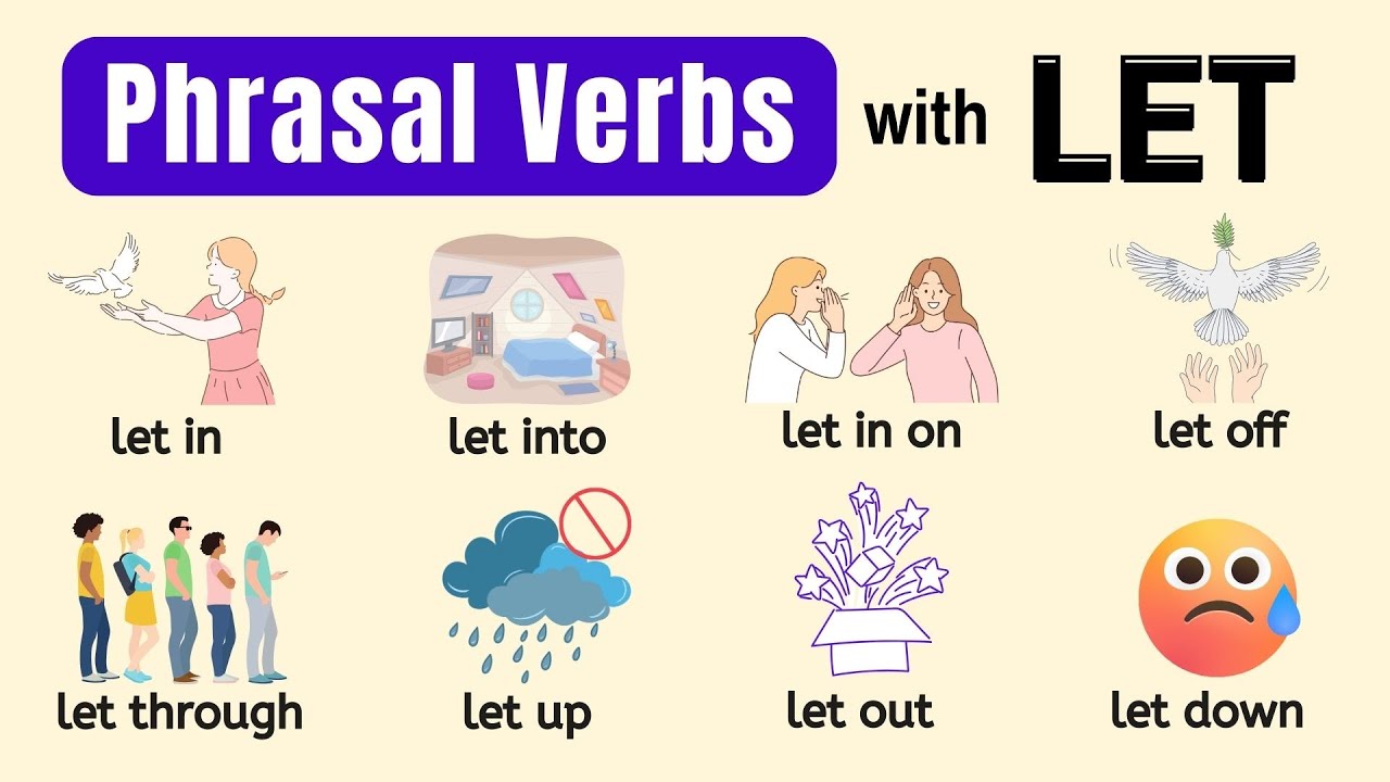 Vocabulary Phrasal Verbs With LET Definitions Example Sentences vocabulary-phrasal-verbs-with-let-definitions-example-sentences