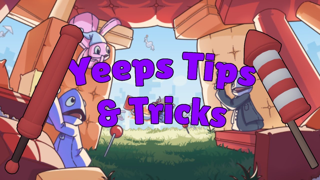 Yeeps Tips & Tricks! (Beginners Guide) - YouTube