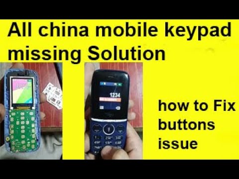 all china mobile keypad not working solution fix keypad missing buttons # Smart Technologies ...