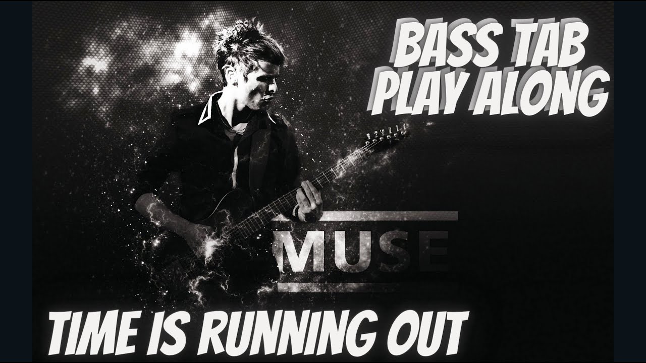 Muse Time Is Running Out BASS TAB PLAY ALONG YouTube muse-time-is-running-out-bass-tab-play-along-youtube