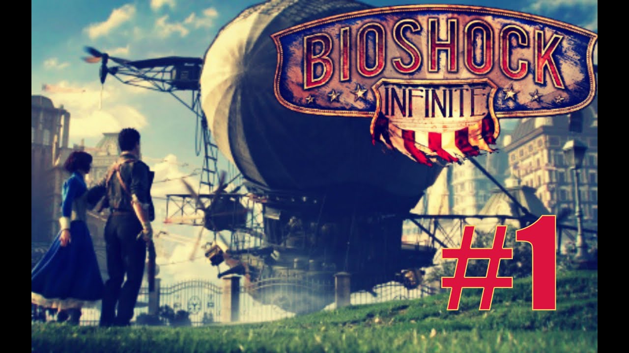 Bioshock Infinite #1 PC HD FR - YouTube