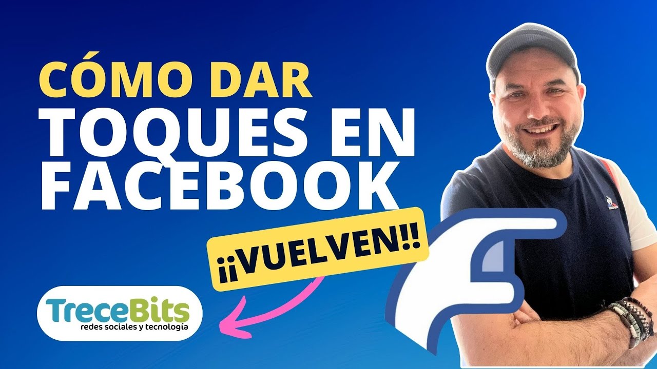 Cómo dar un TOQUE en Facebook - YouTube