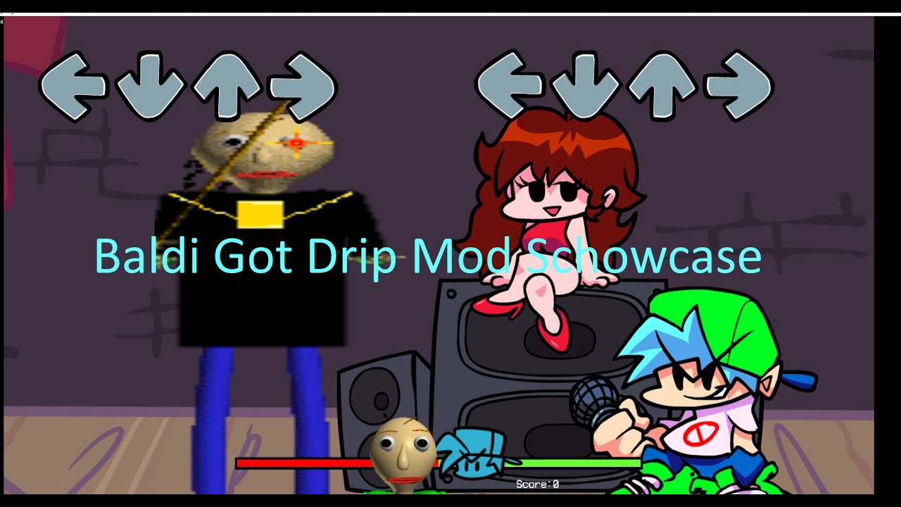 Baldi Got Drip (My Mod) Mod Schowcase Friday Night Funkin Week 1 - YouTube