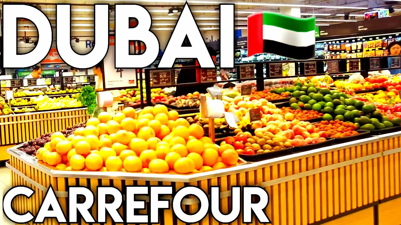 DUBAI Carrefour Hypermarket |4K| Dubai Product Prices Carrefour Tour 🇦🇪 ...