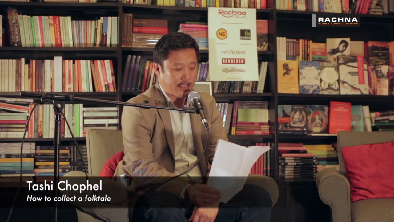 How to collect a folktale - Tashi Chophel - Rachna Books - YouTube